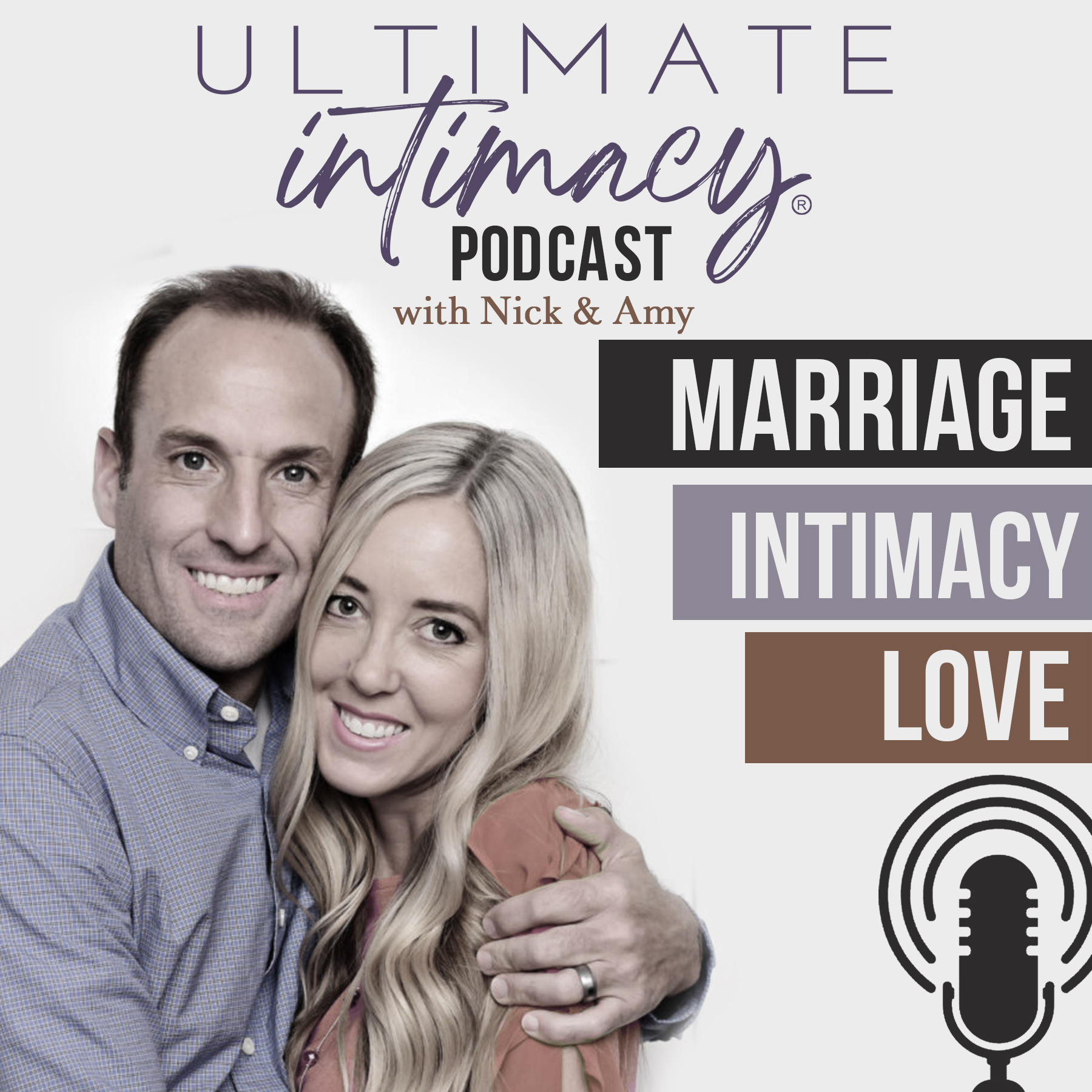 The Ultimate Intimacy Podcast - For Christian Couples